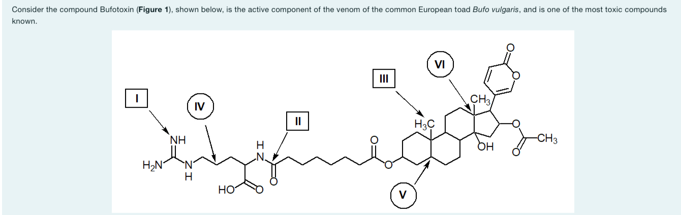 Solved Consider the compound Bufotoxin (Figure 1), ﻿shown | Chegg.com