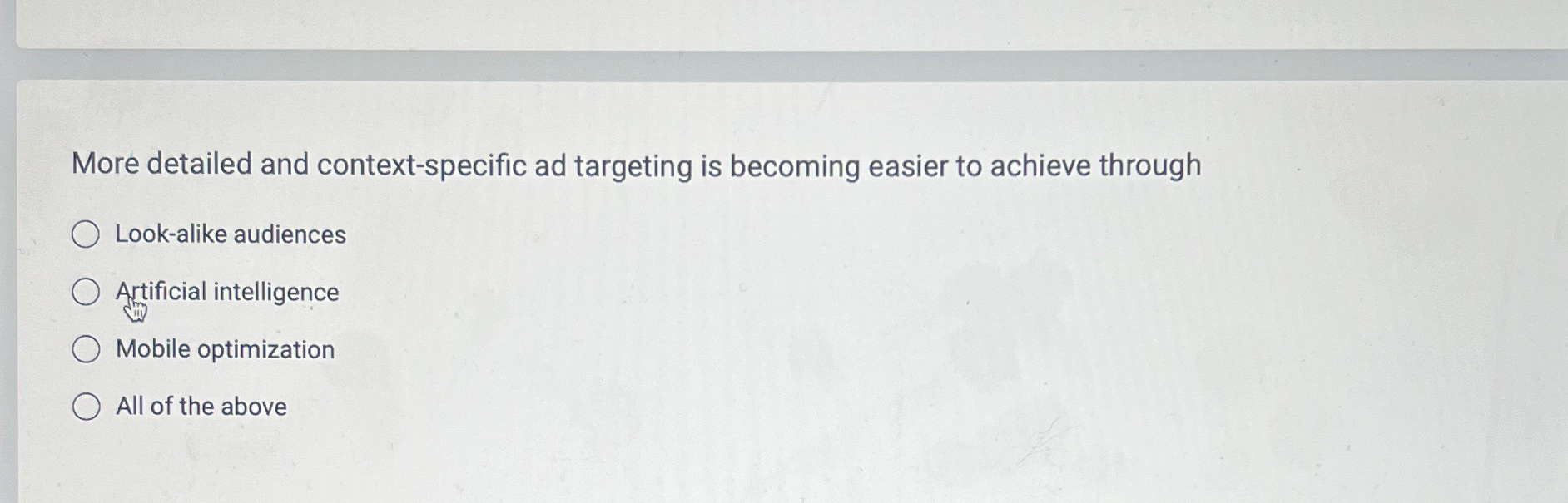 Solved More detailed and context-specific ad targeting is | Chegg.com