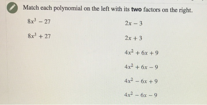 Solved Match each polynomial on the left with its two | Chegg.com