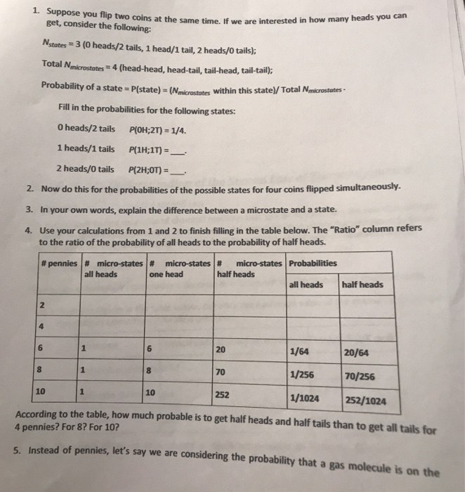 Solved 1. Suppose you flip two coins at the same time. If we | Chegg.com
