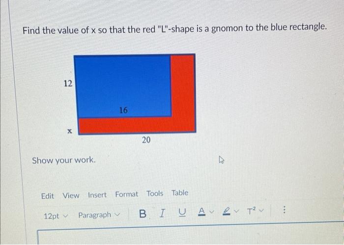 Solved Find the value of X so that the red "L"-shape is a | Chegg.com