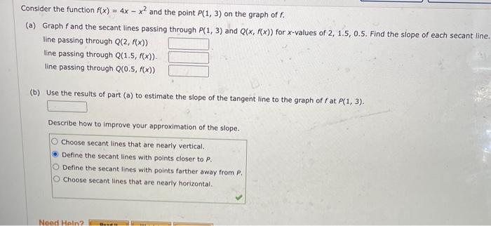 Solved Consider the function f(x)=4x−x2 and the point P(1,3) | Chegg.com