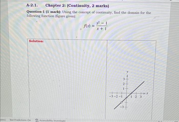 Solved Question-1 (1 mark): Using the concept of continuity, | Chegg.com