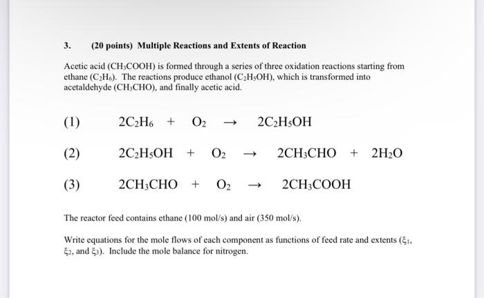 3. (20 points) Multiple Reactions and Extents of | Chegg.com