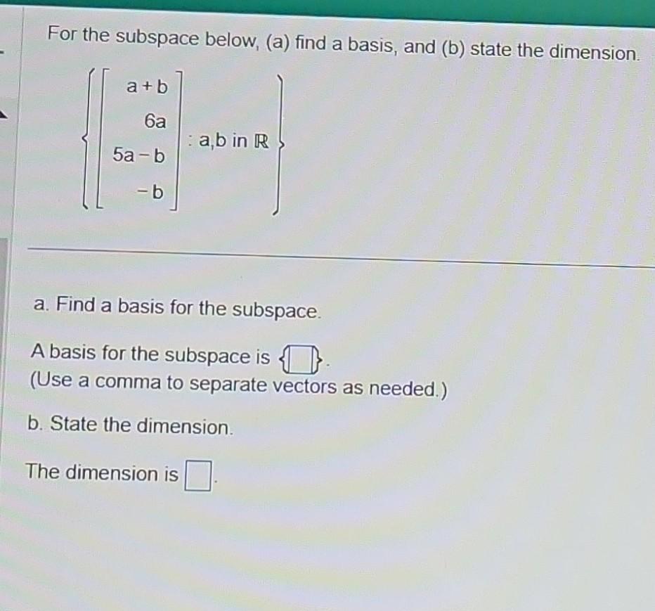 Solved For the subspace below, (a) find a basis, and (b) | Chegg.com