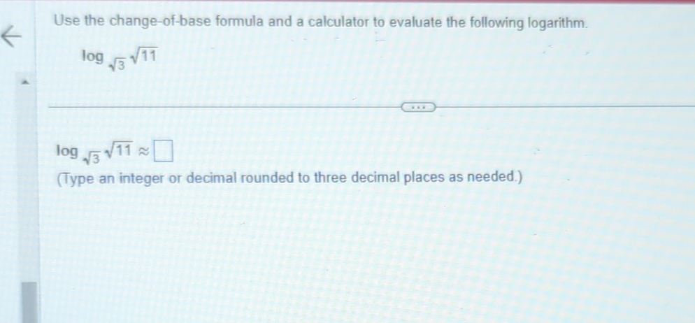 Solved Use the change-of-base formula and a calculator to | Chegg.com