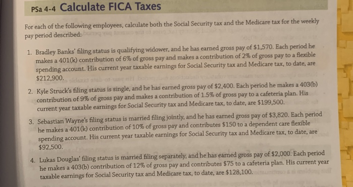 PSa 4-4 Calculate FICA Taxes For each of the | Chegg.com