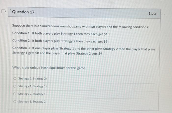 Solved D Question 17 1 pts Suppose there is a simultaneous | Chegg.com