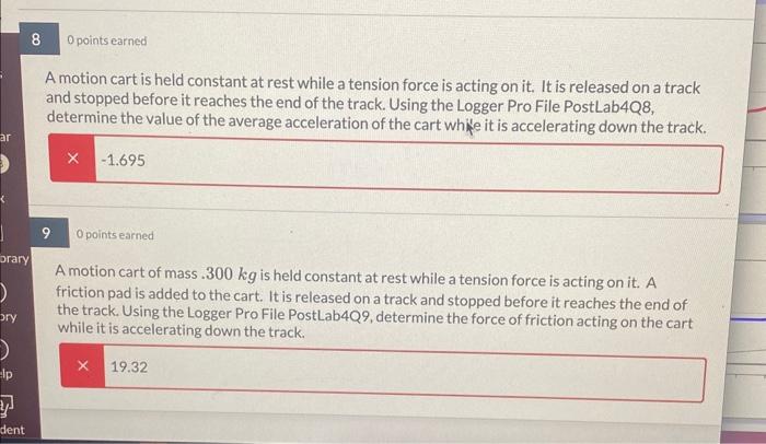 A motion cart is held constant at rest while a | Chegg.com