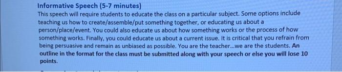 Informative Speech (5-7 minutes) This speech will | Chegg.com