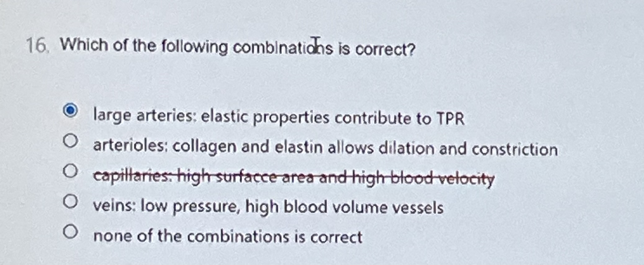Solved 16. ﻿Which of the following combinations is | Chegg.com