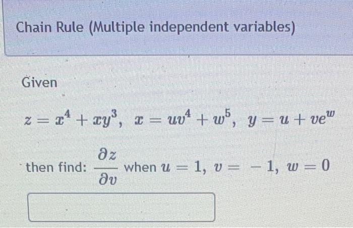Solved Chain Rule (Multiple independent variables) Given | Chegg.com