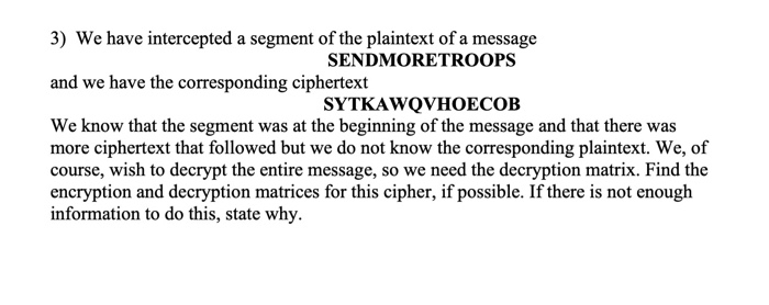 Solved Using mod 26, Find the encryption and decryption | Chegg.com
