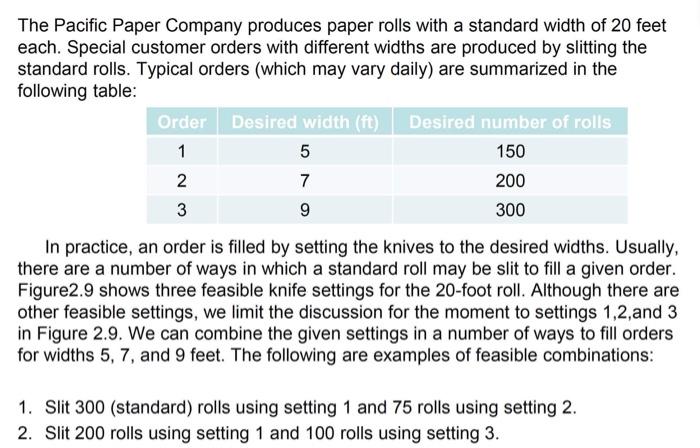 The Pacific Paper Company produces paper rolls with a | Chegg.com