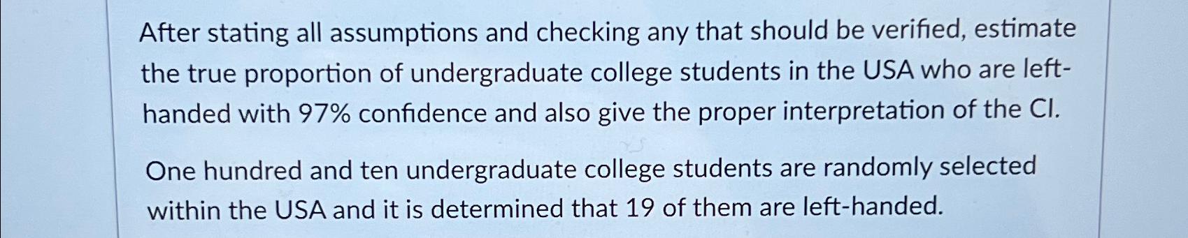 Solved After stating all assumptions and checking any that | Chegg.com