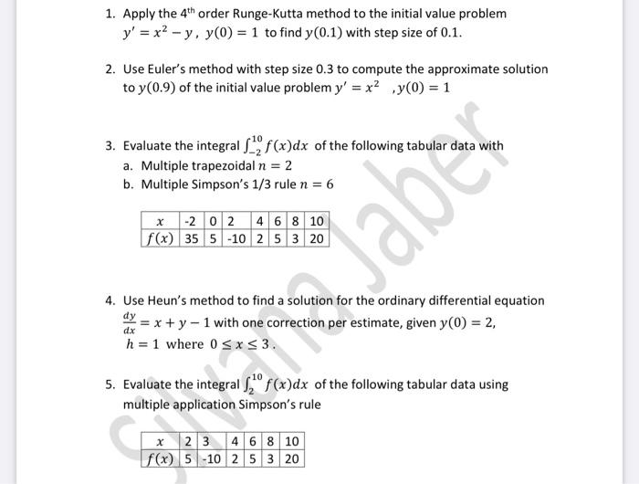 Solved 1. Apply the 4th order Runge-Kutta method to the | Chegg.com