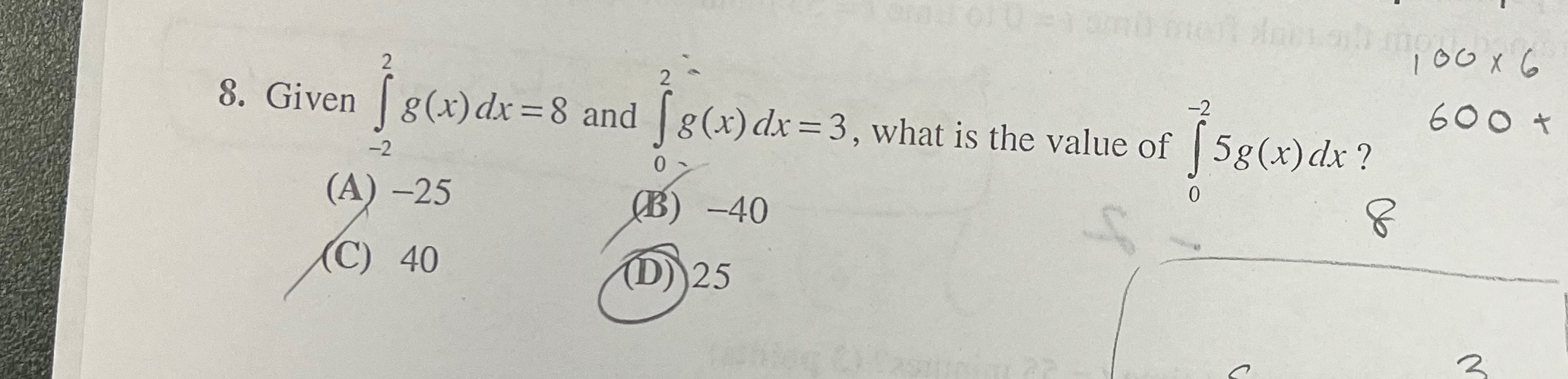 Solved Given ∫-22g(x)dx=8 ﻿and ∫02g(x)dx=3, ﻿what is the | Chegg.com