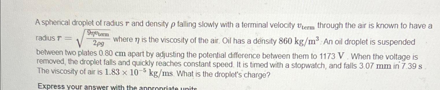 Solved A spherical droplet of radius r ﻿and density ρ | Chegg.com
