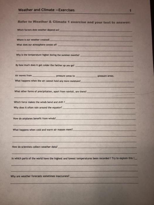 Solved Weather and Climate -Exercises Refer to Weather & | Chegg.com