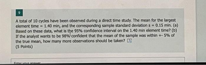 8 ! DO The continuous timing method was used to | Chegg.com