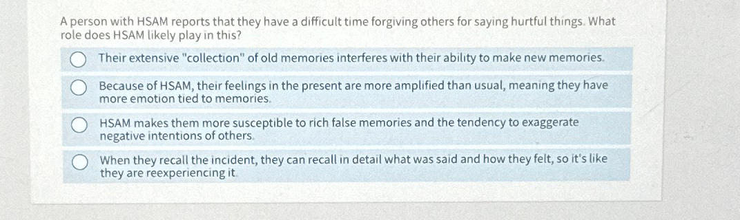 Solved A person with HSAM reports that they have a difficult | Chegg.com