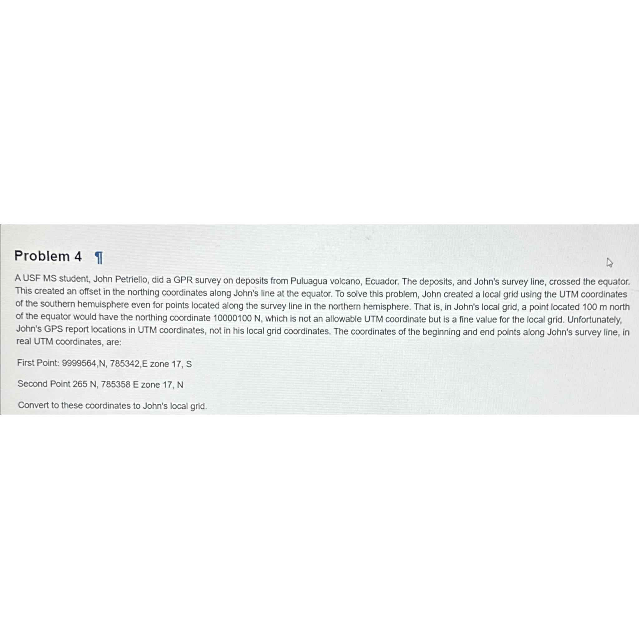 Solved Problem 4A USF MS student, John Petriello, did a GPR | Chegg.com