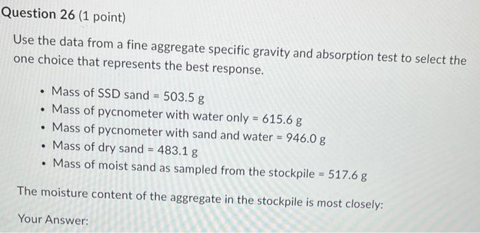 Solved Use the data from a fine aggregate specific gravity | Chegg.com