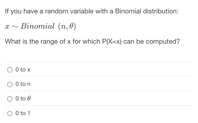Solved If ﻿you have a random variable with a Binomial | Chegg.com