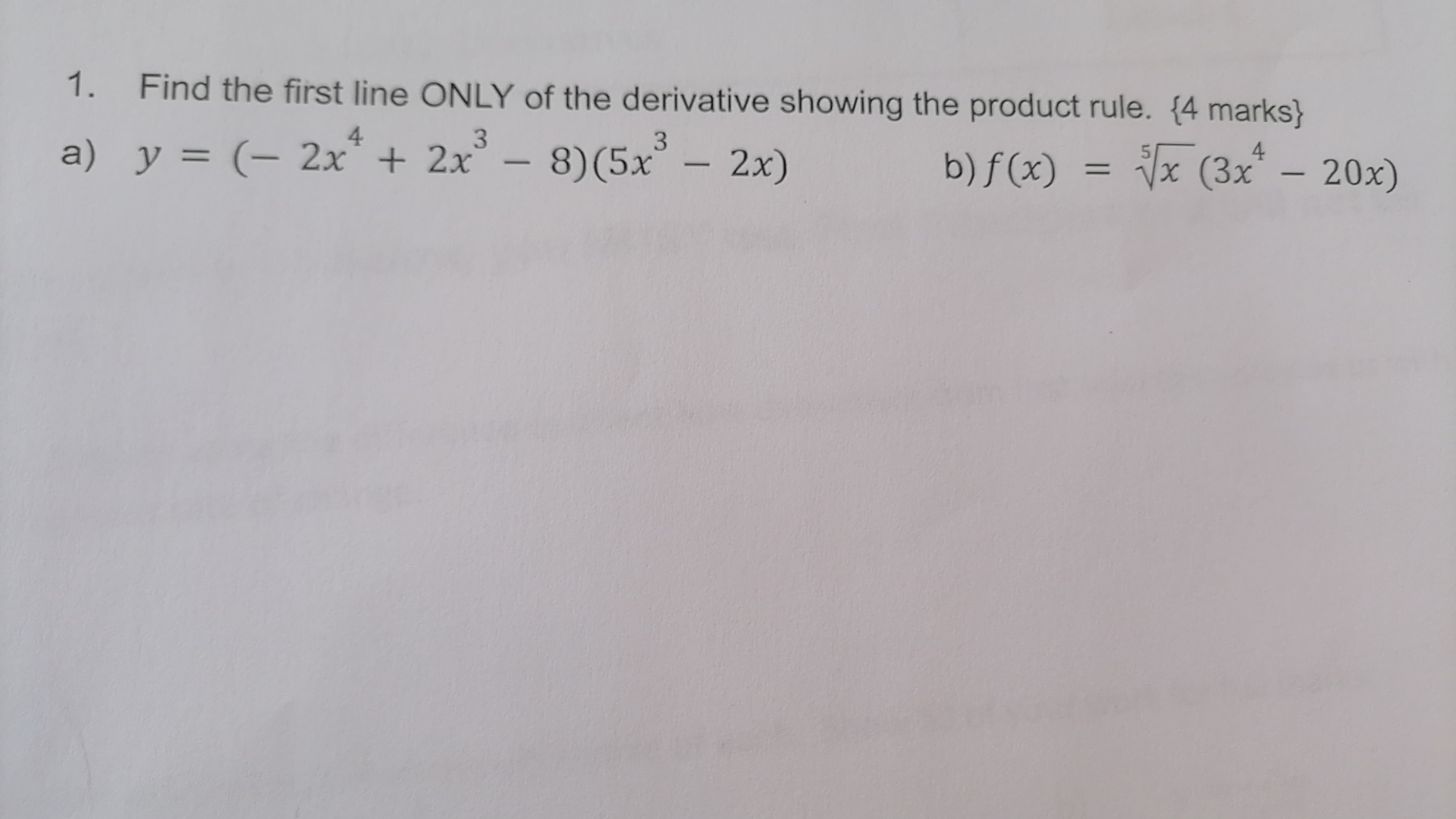 Solved Find the first line ONLY of the derivative showing | Chegg.com