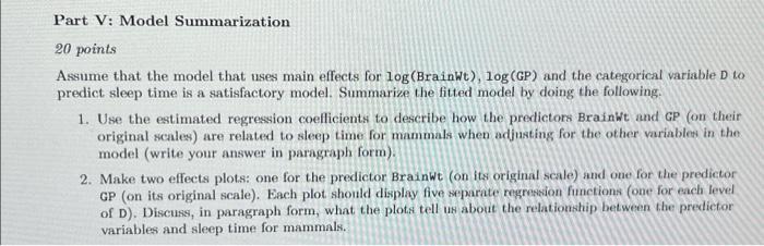 Solved Part V: Model Summarization 20 points Assume that the | Chegg.com
