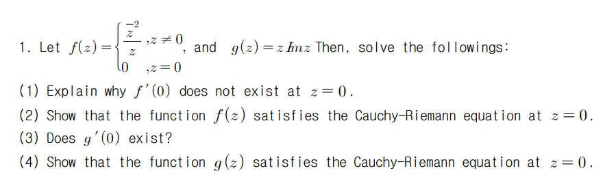 Solved Let f(z)={ z-2z,z≠00,z=0, and g(z)=zImz Then, solve | Chegg.com Solved Let f(z)={ z-2z,z≠00,z=0, and g(z)=zImz Then, solve | Chegg.com