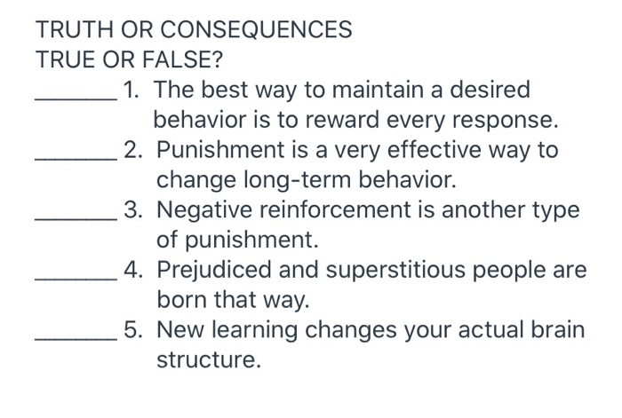Solved TRUTH OR CONSEQUENCES TRUE OR FALSE? 1. The best way | Chegg.com