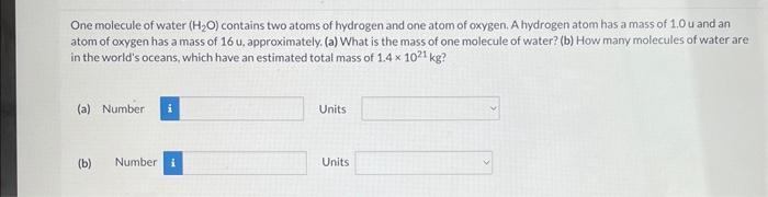 Solved One molecule of water (H2O) contains two atoms of | Chegg.com