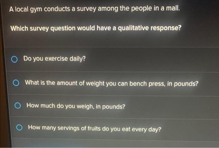 Solved A local gym conducts a survey among the people in a | Chegg.com
