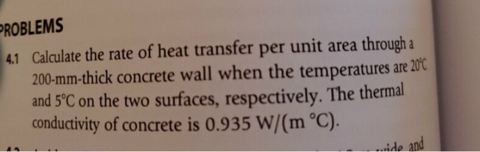 Solved Roblems 4 1 Calculate The Rate Of Heat Transfer Per Chegg