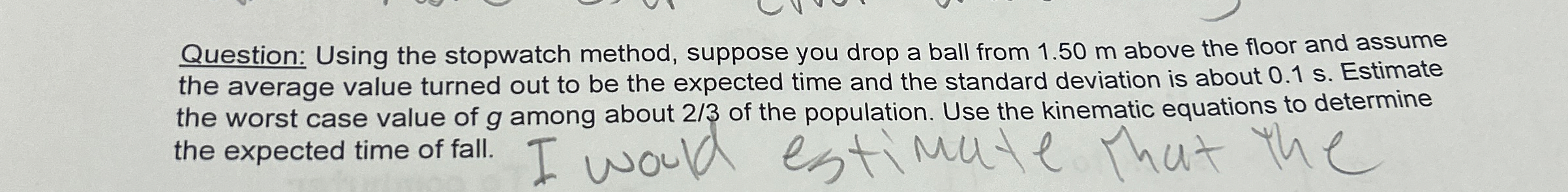 Solved Question: Using the stopwatch method, suppose you | Chegg.com