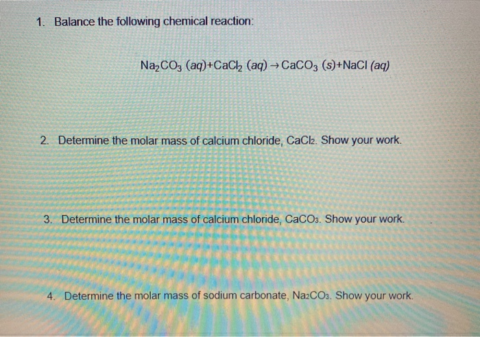 Solved 1. Balance the following chemical reaction: Na2CO3 | Chegg.com