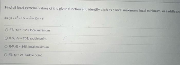 Solved Find all local extreme values of the given function | Chegg.com