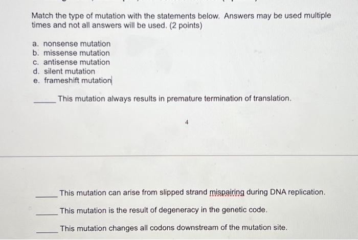 Solved Match the type of mutation with the statements below. | Chegg.com