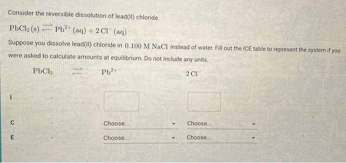 Solved Consider the reversible dissolution of lead(II) | Chegg.com