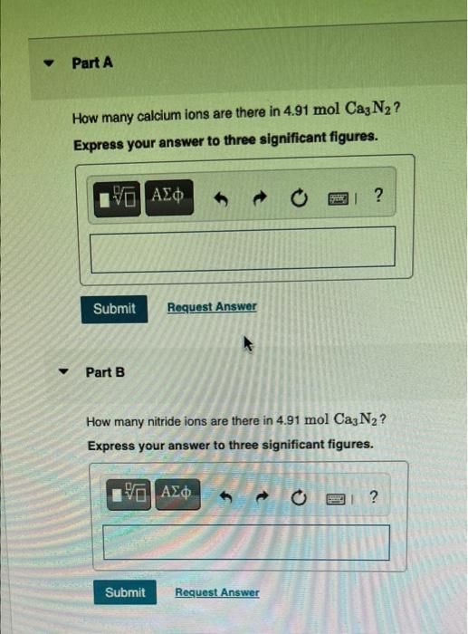 Solved Part A How many calcium ions are there in 4.91 mol | Chegg.com