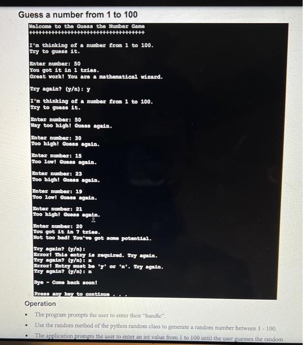 Solved Guess a number from 1 to 100 Operation - The program | Chegg.com