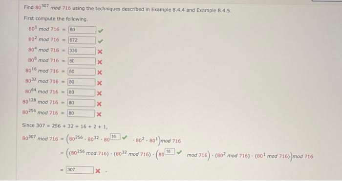 Solved Find 80307 mod 716 using the techniques described in | Chegg.com Solved Find 80307 mod 716 using the techniques described in | Chegg.com