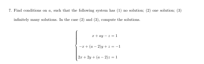 Solved Find conditions on a, ﻿such that the following system | Chegg.com