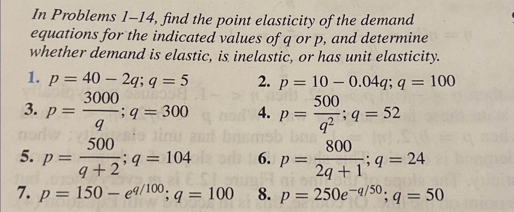 Solved find the point elasticity of the demand equations for | Chegg.com