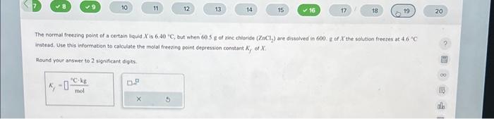 Solved The normal freezing point of a certain liquid X is | Chegg.com