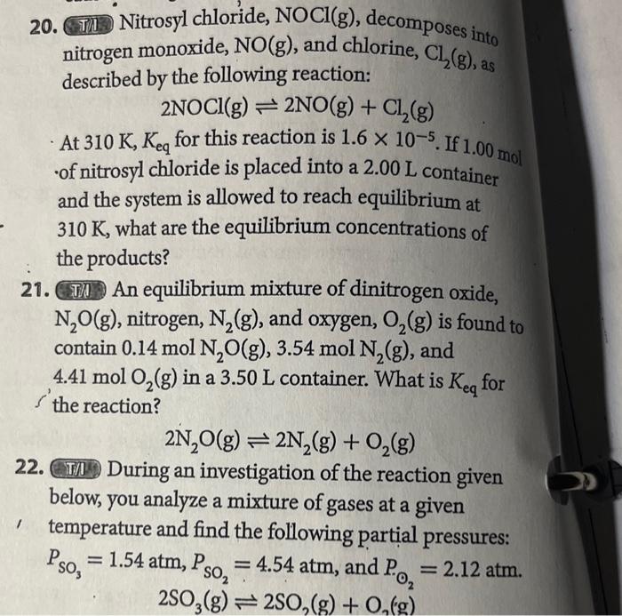 Solved 20. G⿰丬ּ Nitrosyl chloride, NOCl(g), decomposes into | Chegg.com