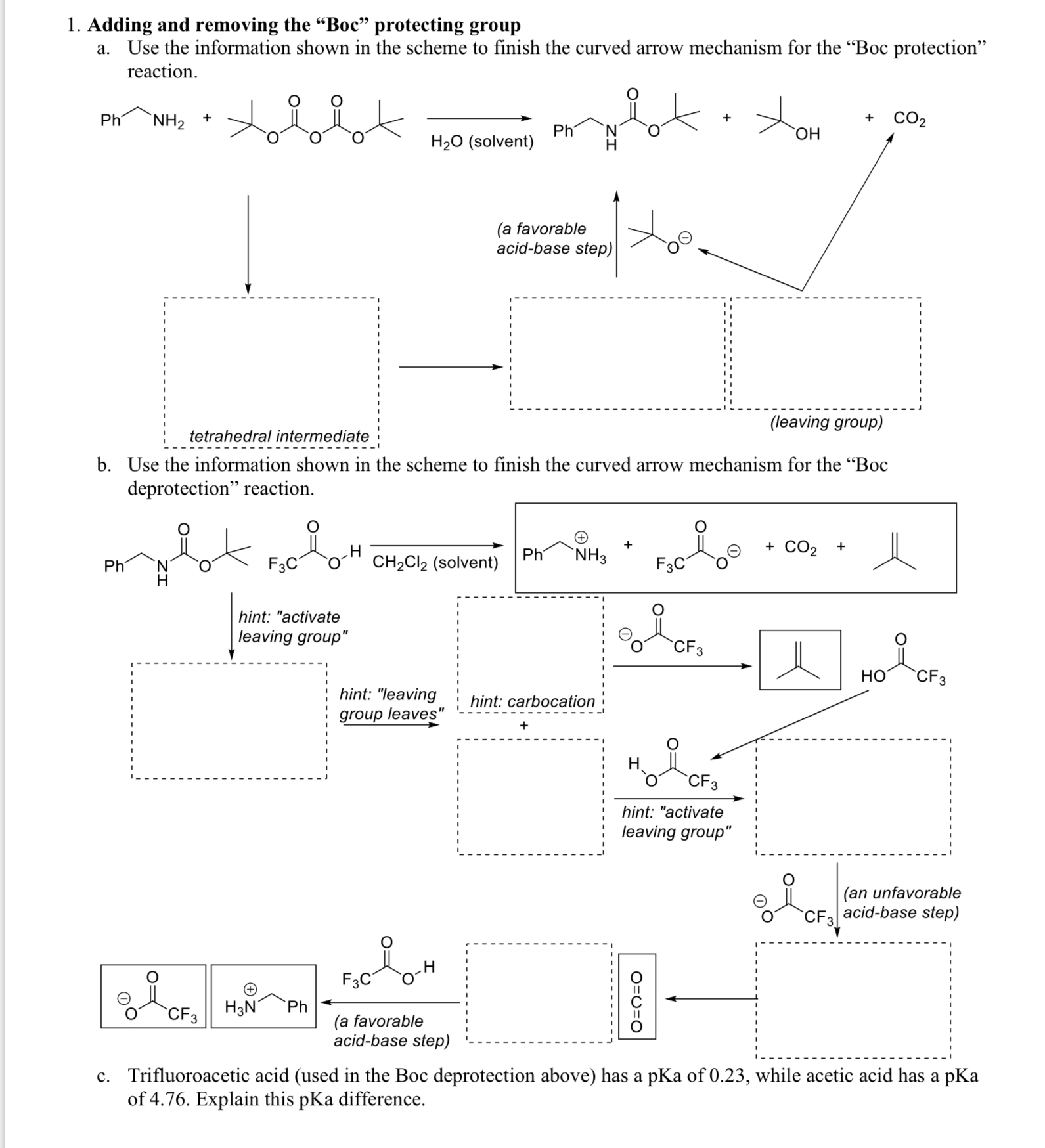 Solved Adding and removing the "Boc" protecting groupa. ﻿Use | Chegg.com