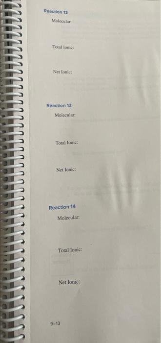 Solved Total Ionic: Net Ionic: Reaction 7 Molecular: Total | Chegg.com