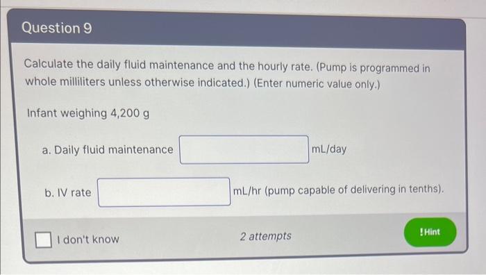 Solved Calculate the daily fluid maintenance and the hourly | Chegg.com